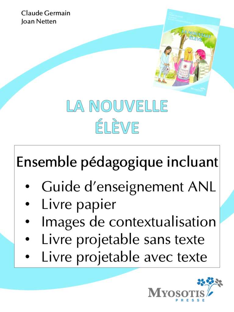 La nouvelle élève - Ensemble pédagogique - CIFRAN
