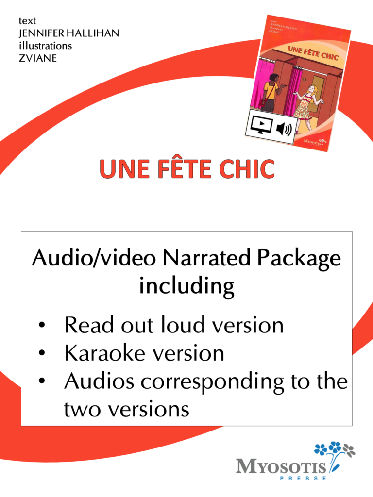 Une fête chic - Audio/video Narrated Package, classroom license - CIFRAN